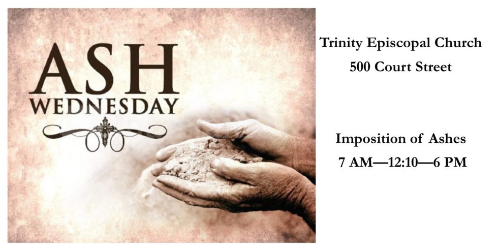 Ash Wednesday Services - Trinity Episcopal Church